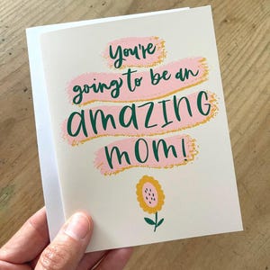 Baby Shower Card-new Mom Card-card for New Mother-amazing Mom Card-hand ...