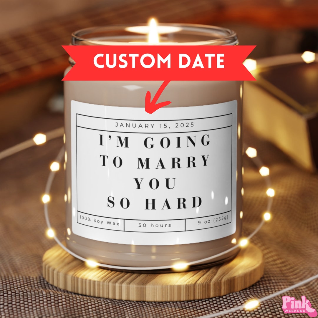 Marry You so Hard Candle Custom Date, 10 Colors Gift for Fiancé, Future ...