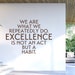 EXCELLENCE Wall Vinyl Decal Teamwork Office Wall Decal Office Quotes ...