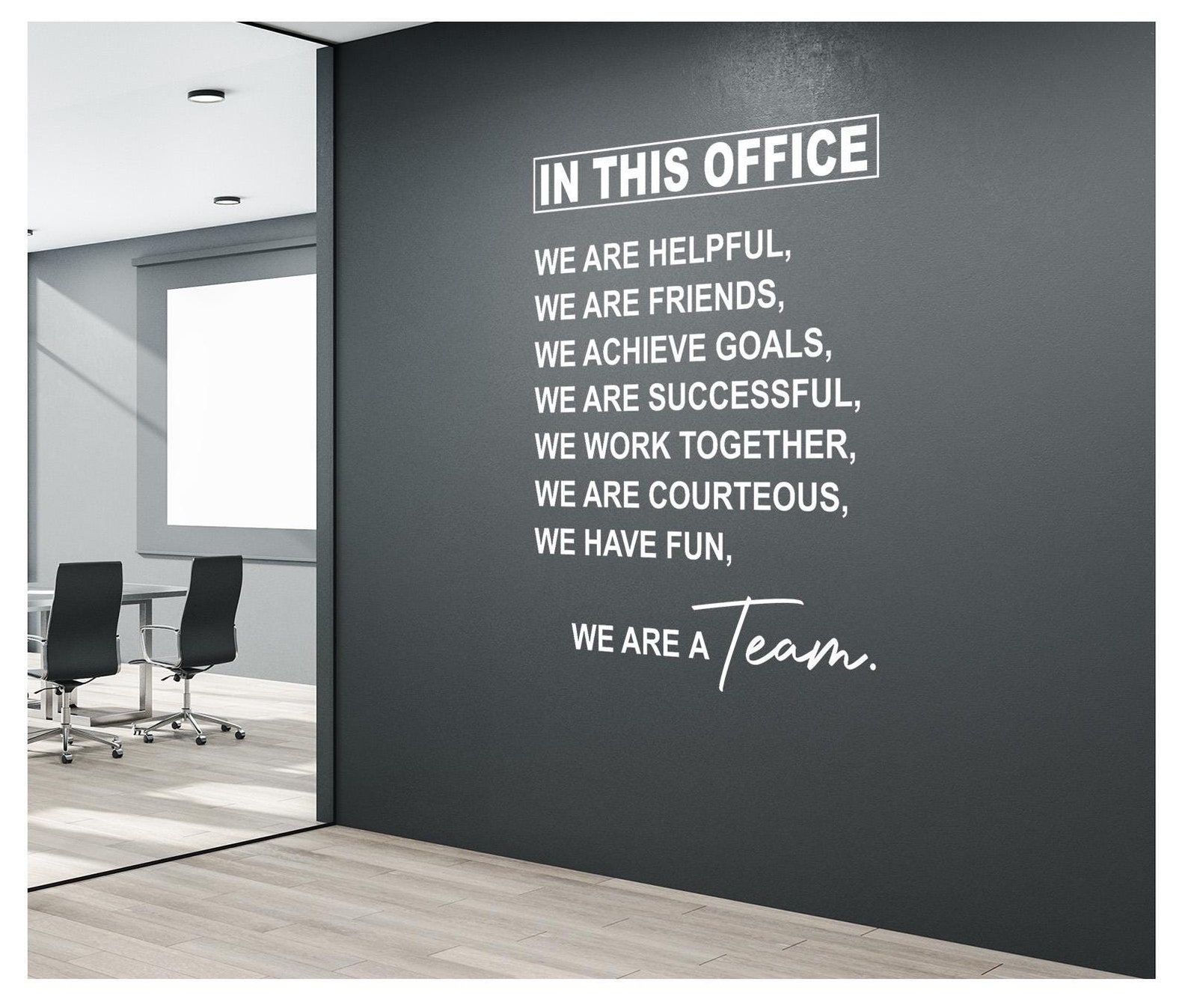 In This Office We Are a Team Wall Decal - Teamwork Office Rules ...