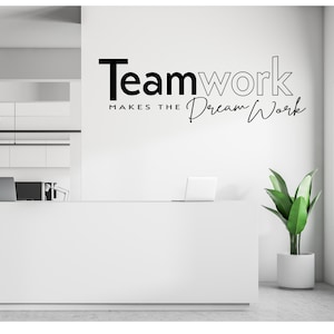 Teamwork Makes the Dream Work Wall Decal – Teamwork Wall Art ...