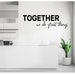 Together We Do Great Things Wall Decal - Teamwork Wall Art - Team ...