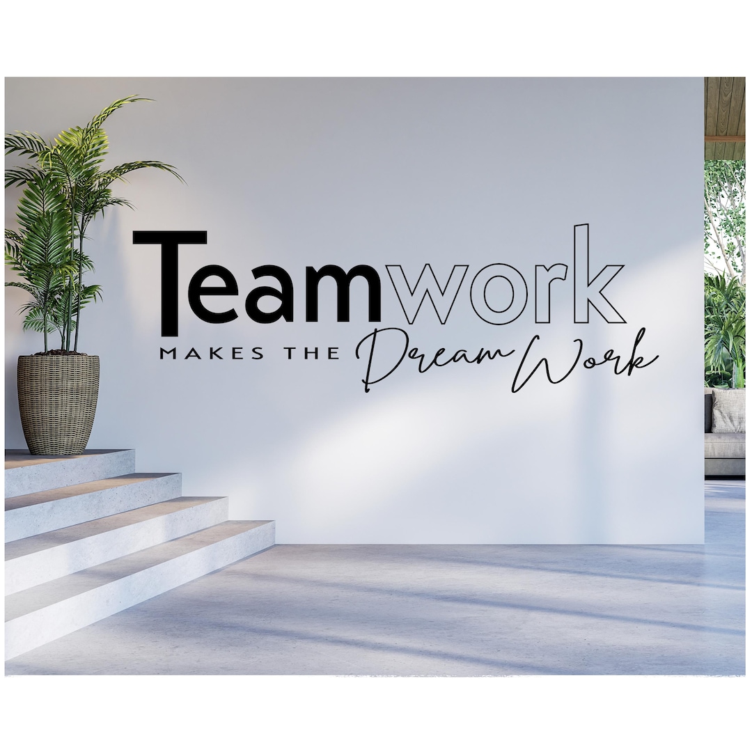 TEAMWORK Makes the Dream Work Wall Decal - Teamwork Decal - Teamwork ...