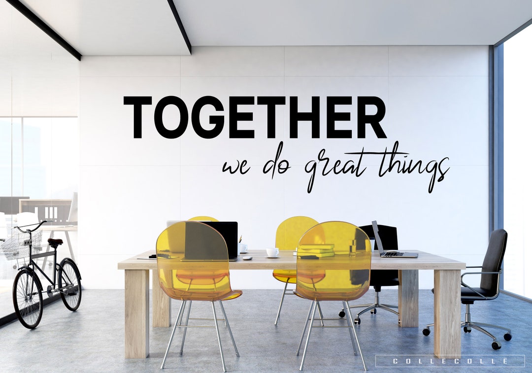 Together We Do Great Things Wall Decal - Teamwork Wall Art - Team ...