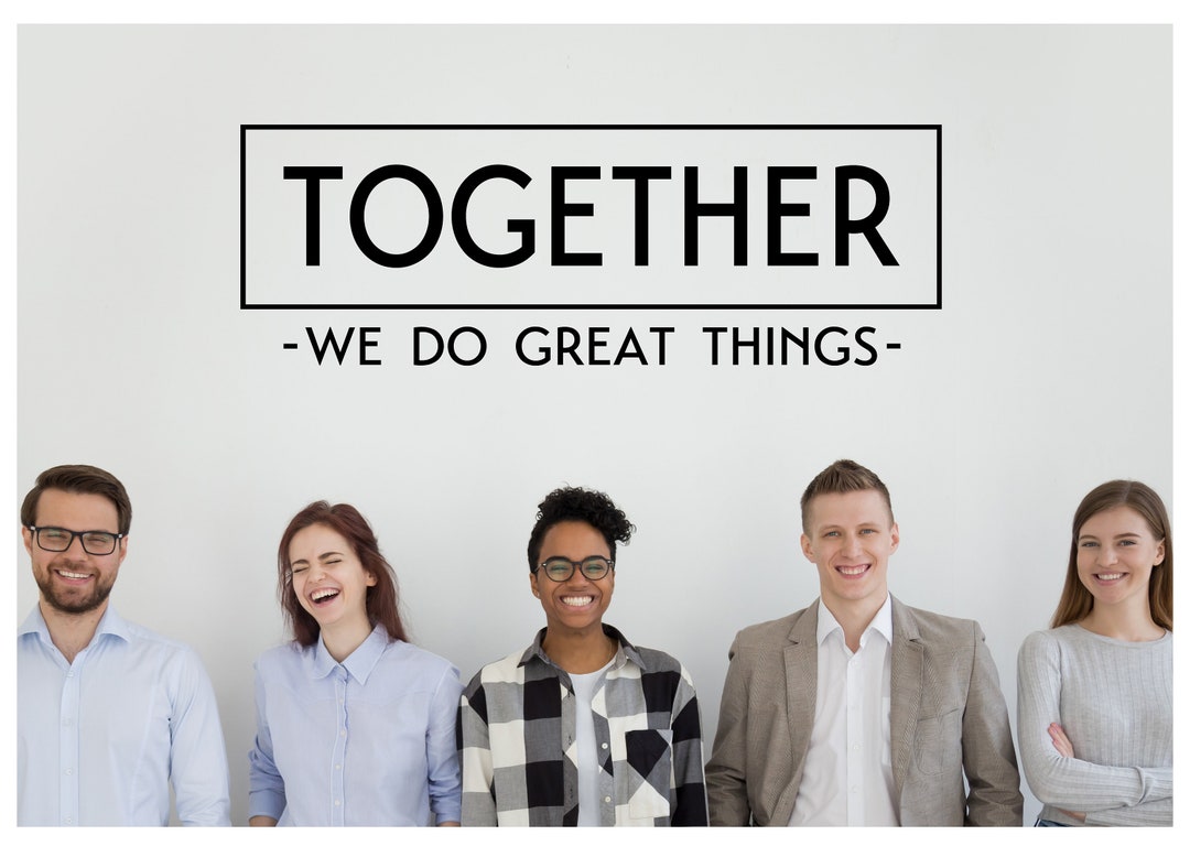 Together We Do Great Things Office Wall Decal, Office Decor, Office ...