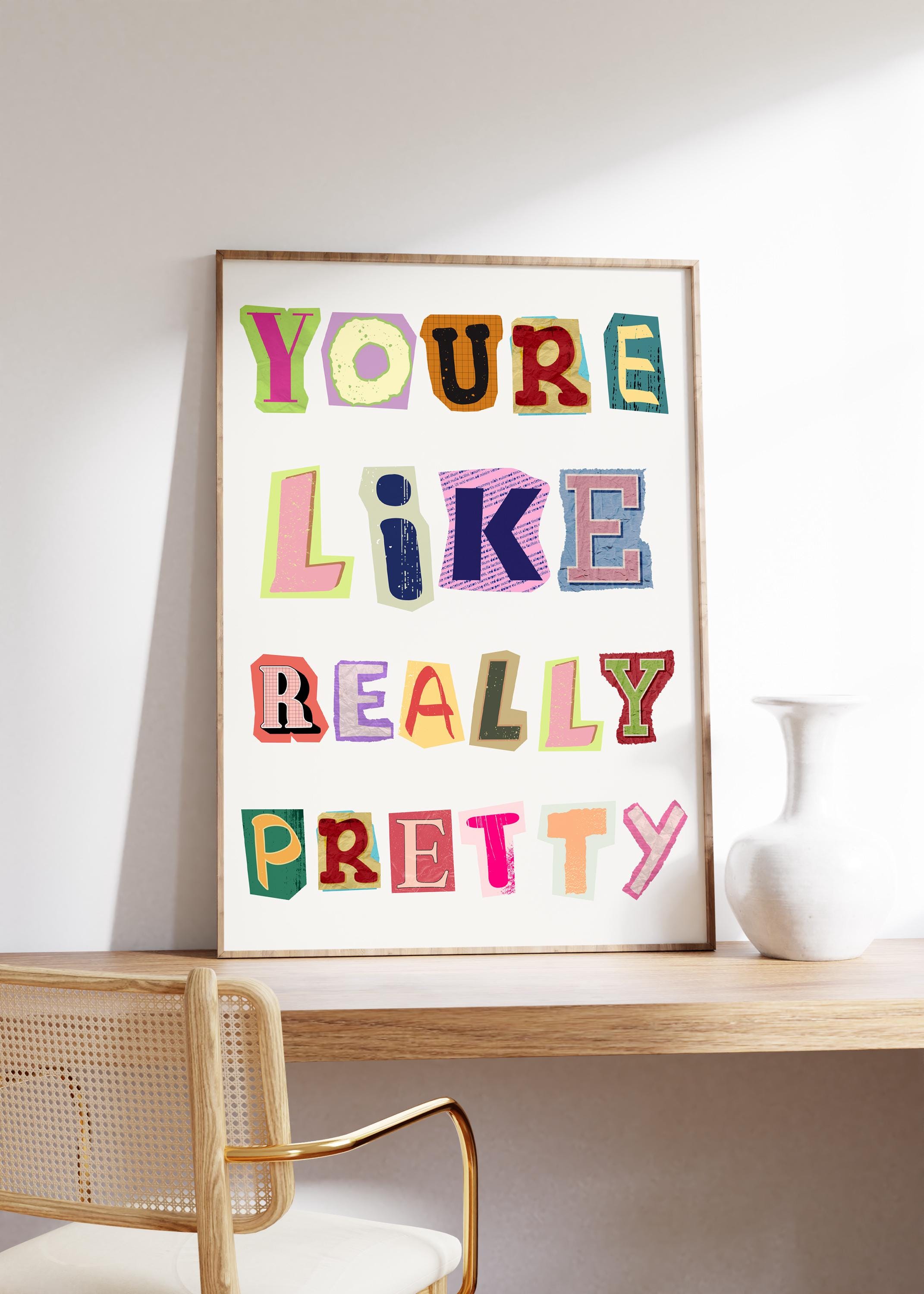 Youre Like Really Pretty Poster, Girls Dorm Room Decor, Symbols Made ...
