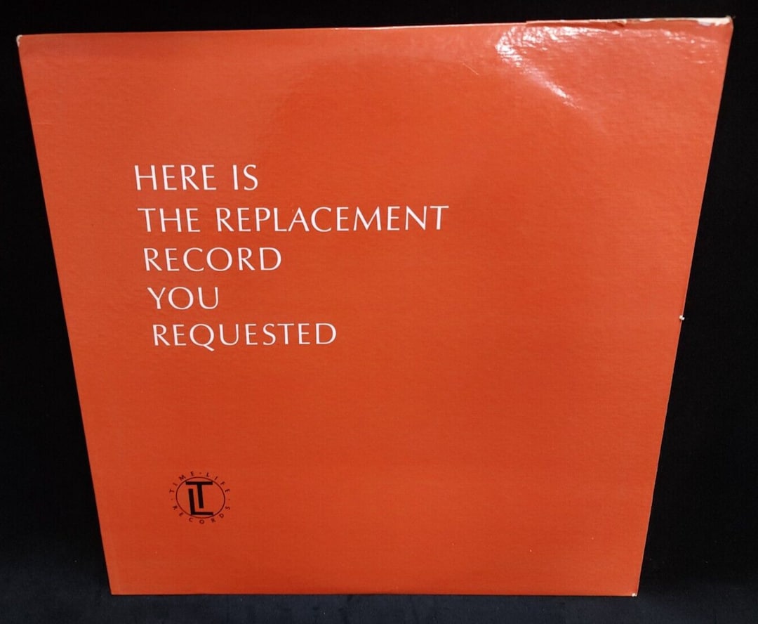 Rare Here is the Replacement Record You Requested Vinyl Album LP Time ...