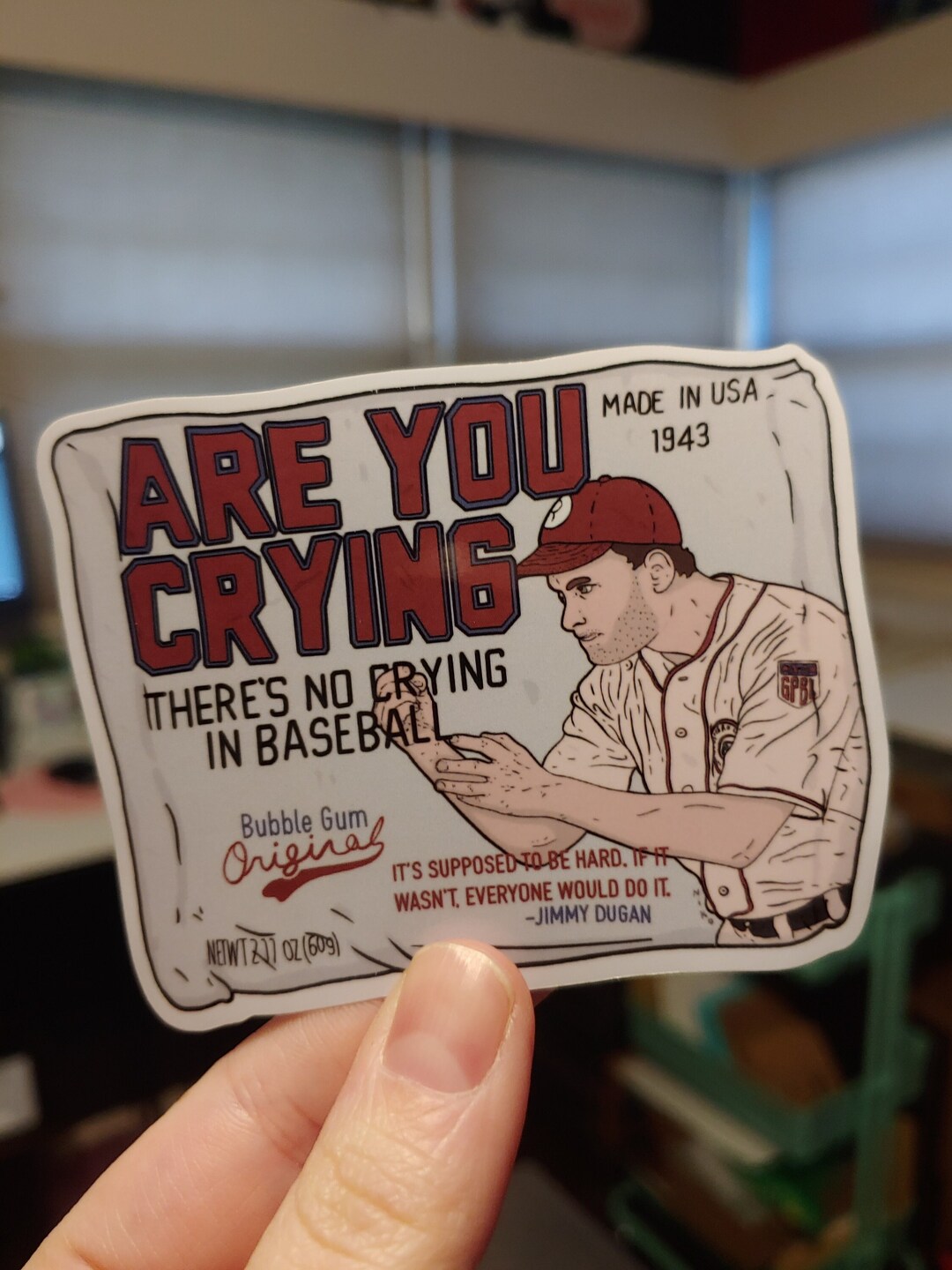 There's No Crying in Baseball Gloss Sticker - Jimmy Dugan - A League of ...