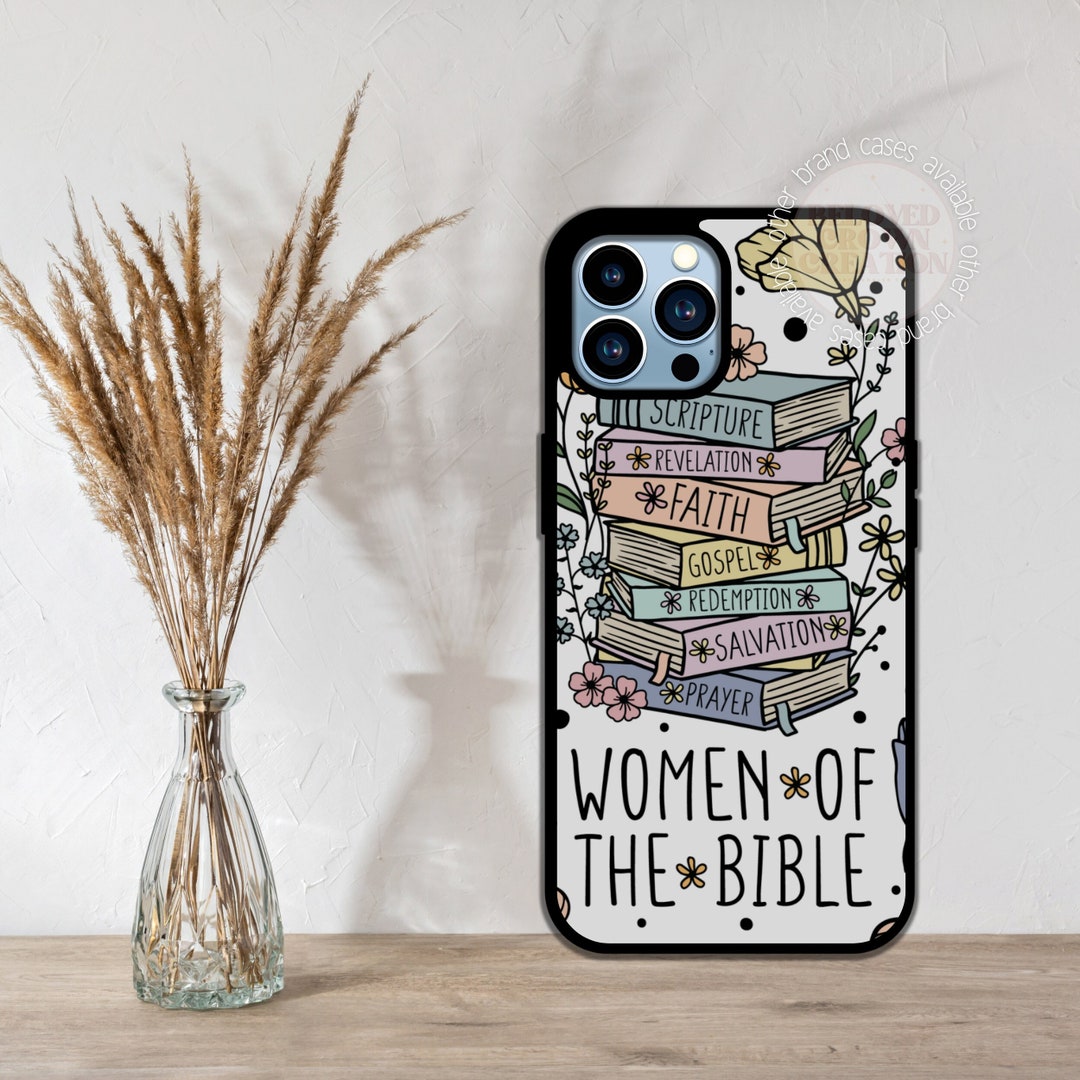 Women of the Bible Phone Cases, Aesthetically Please Inspiring Faith ...