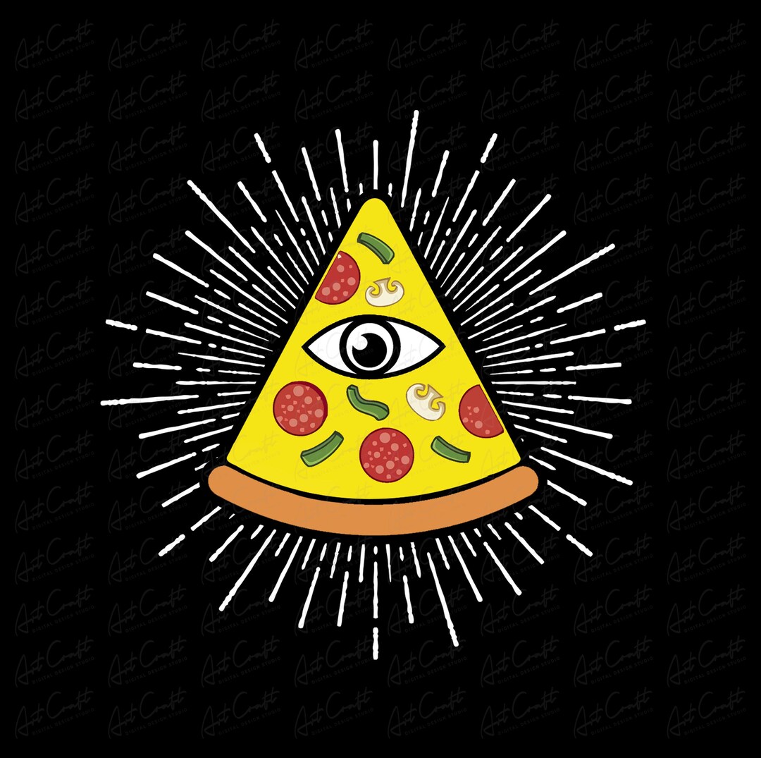Mystic Pizza Slice Digital Design Download, All Seeing Eye Pizza, Funny ...