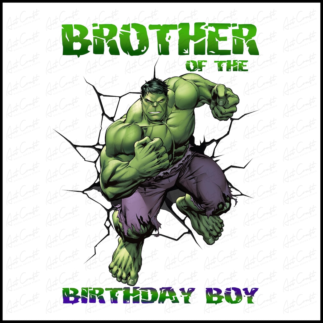 Hulk Brother of the Birthday Boy Png Download - Etsy