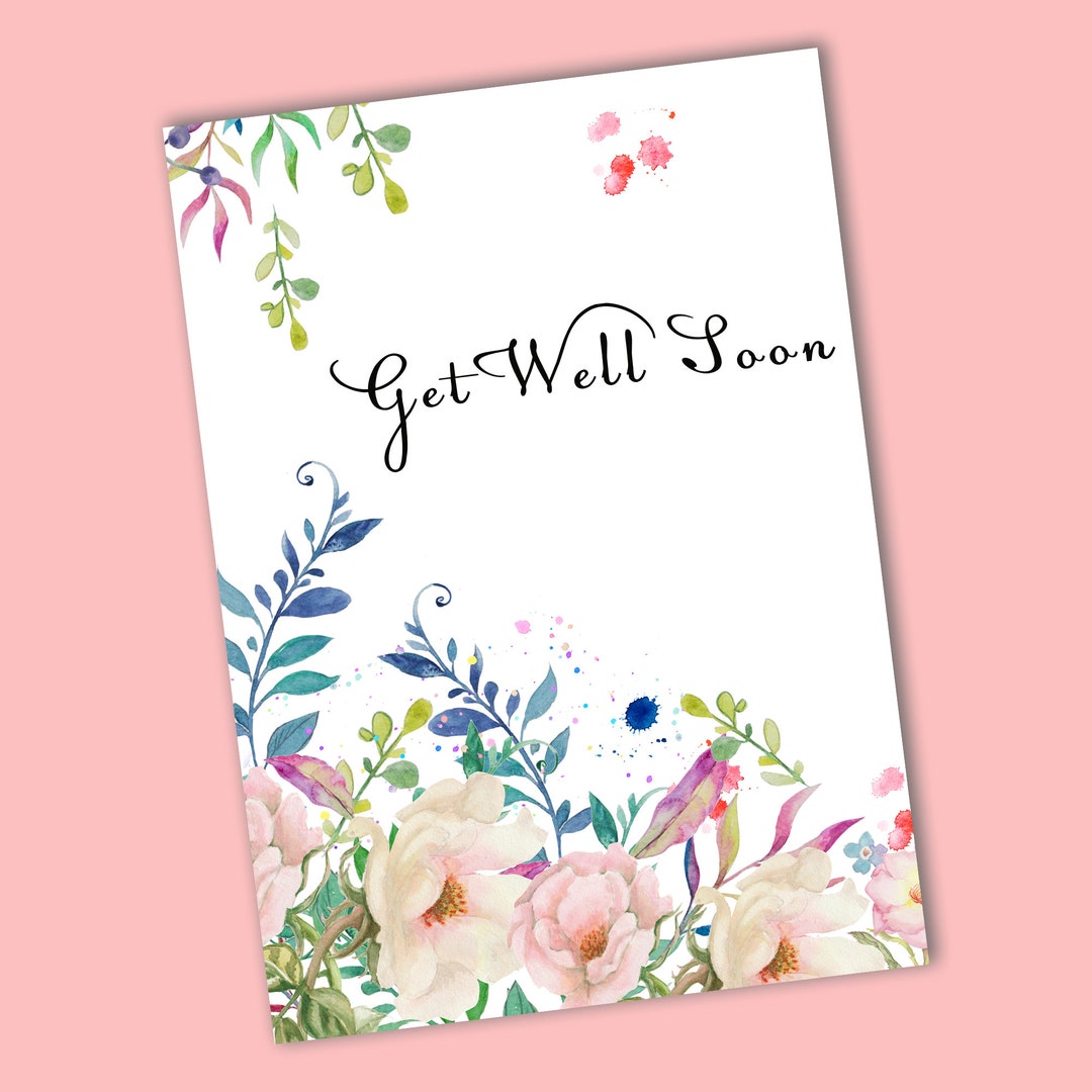 Feel Better Get Well Soon Printable Greeting Card, Cards Feel Better ...