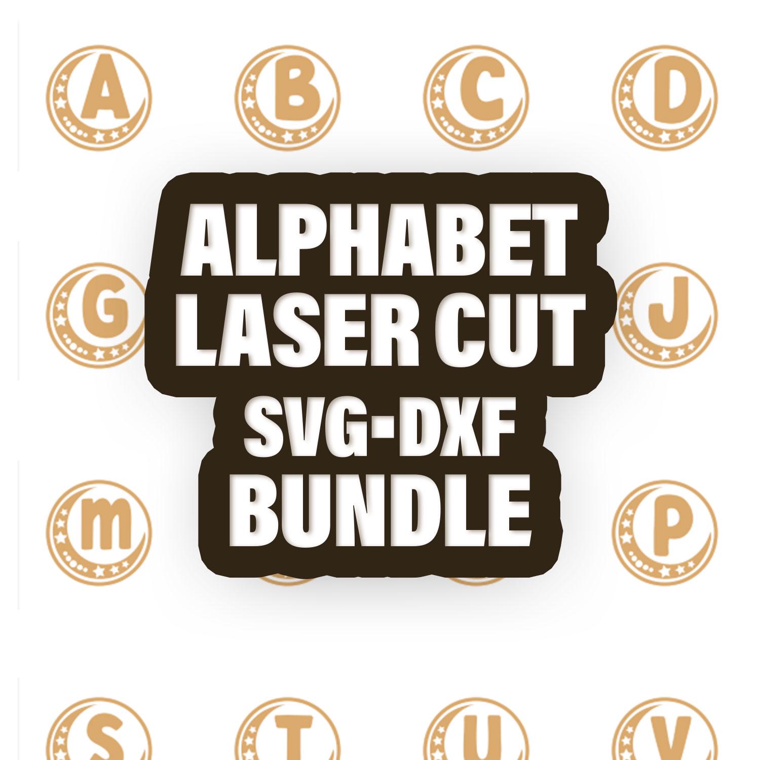 Moon Alphabet Laser Cut DXF Bundle, Laser Cut Lettering Alphabet Font ...