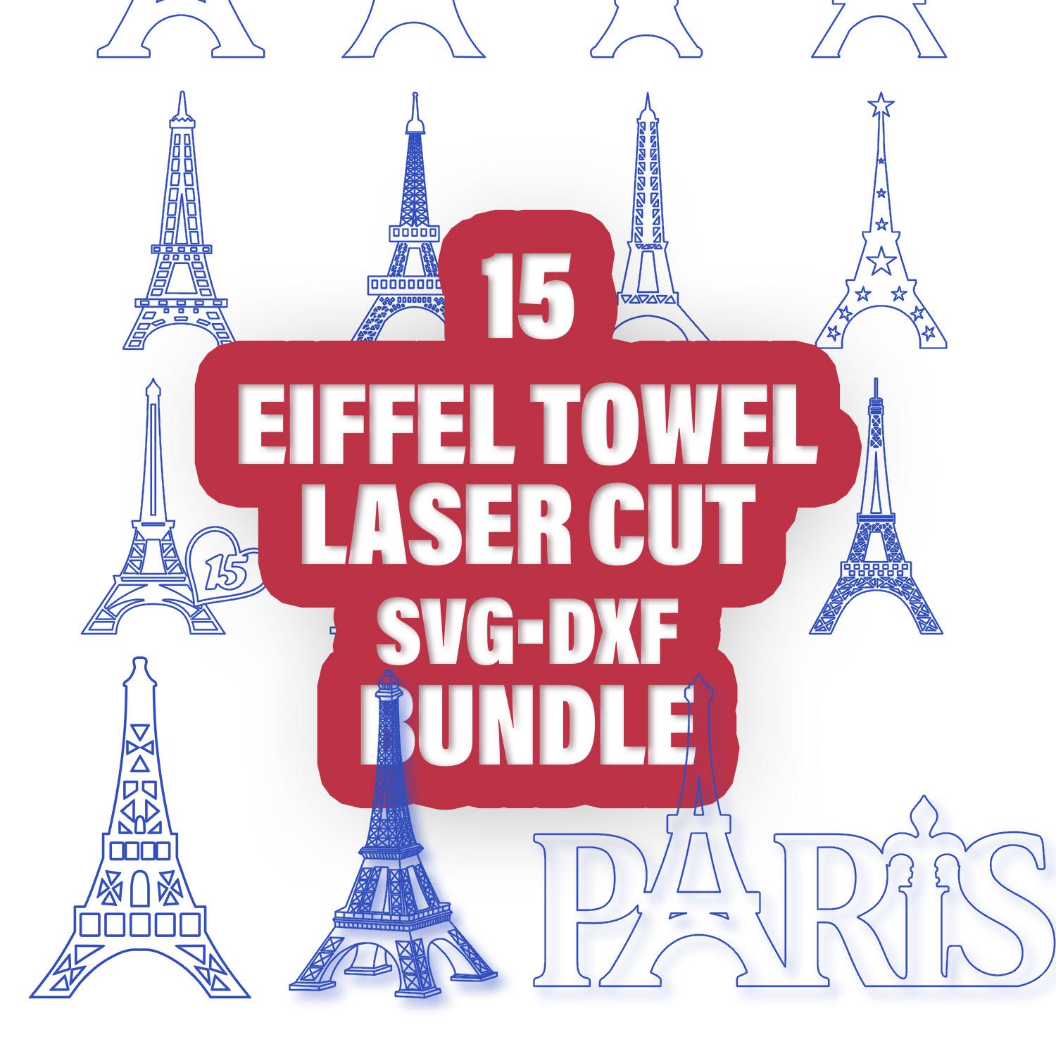 15 Eiffel Tower Laser Cut Bundle, Eiffel Tower Dxf, Eiffel Tower Cut ...