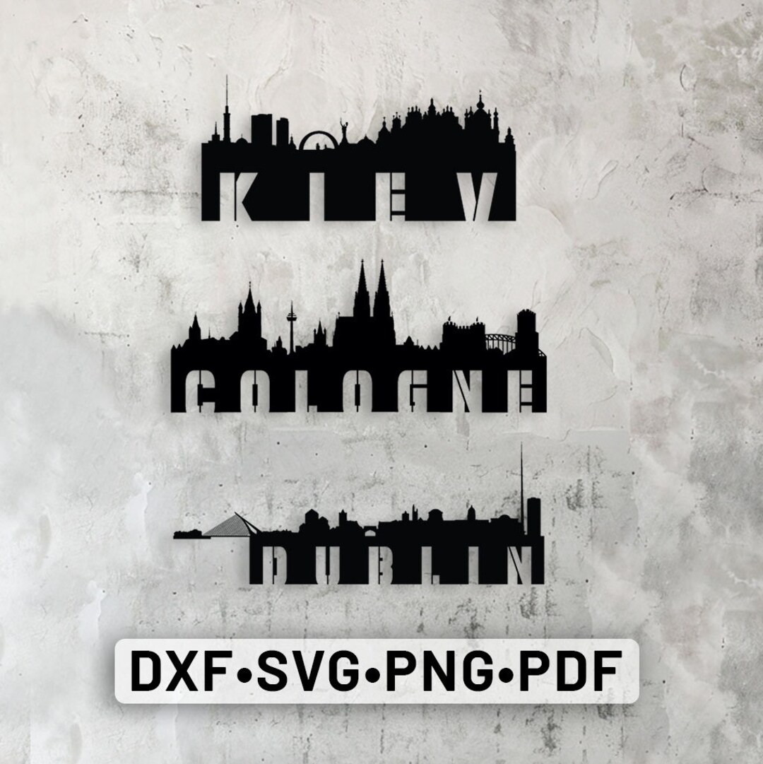 City Skyline Silhouette Wall Art Dxf Svg, Kiev Dxf, Cologne Dxf, Dublin ...