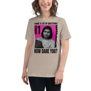 How Dare You? Kelly Kapoor Women's T-shirt | the Office Merch | the ...