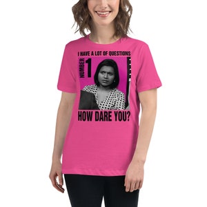 How Dare You? Kelly Kapoor Women's T-shirt | the Office Merch | the ...