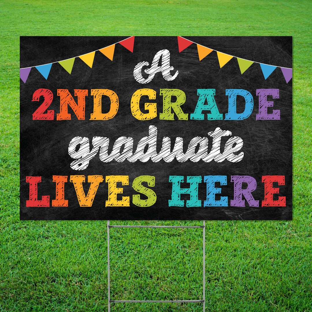 A Second Grade Graduate Lives Here Yard Sign . 2nd Grade - Etsy