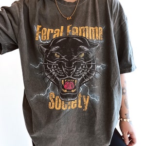 Feral Femme Society Tee, Feminist Girl Power Womens Rights Shirt ...