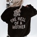 One Hell of A Mother Crew, Cool Mom Trendy Mom Sweatshirt, Badass Mama ...