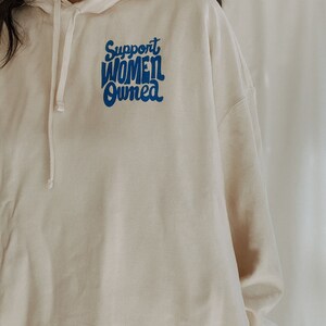 Support Women Owned Hoodie, Trendy Aesthetic Small Business Woman Owned ...