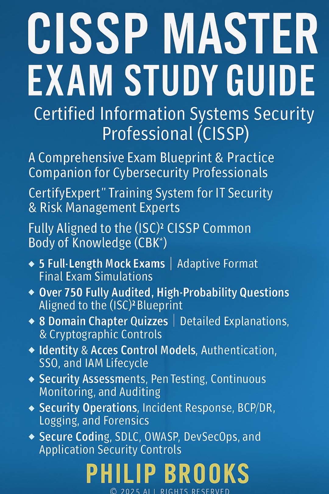 CISSP Master Exam Study Guide 2025–2026 | 5 Full-length Mock Exams ...