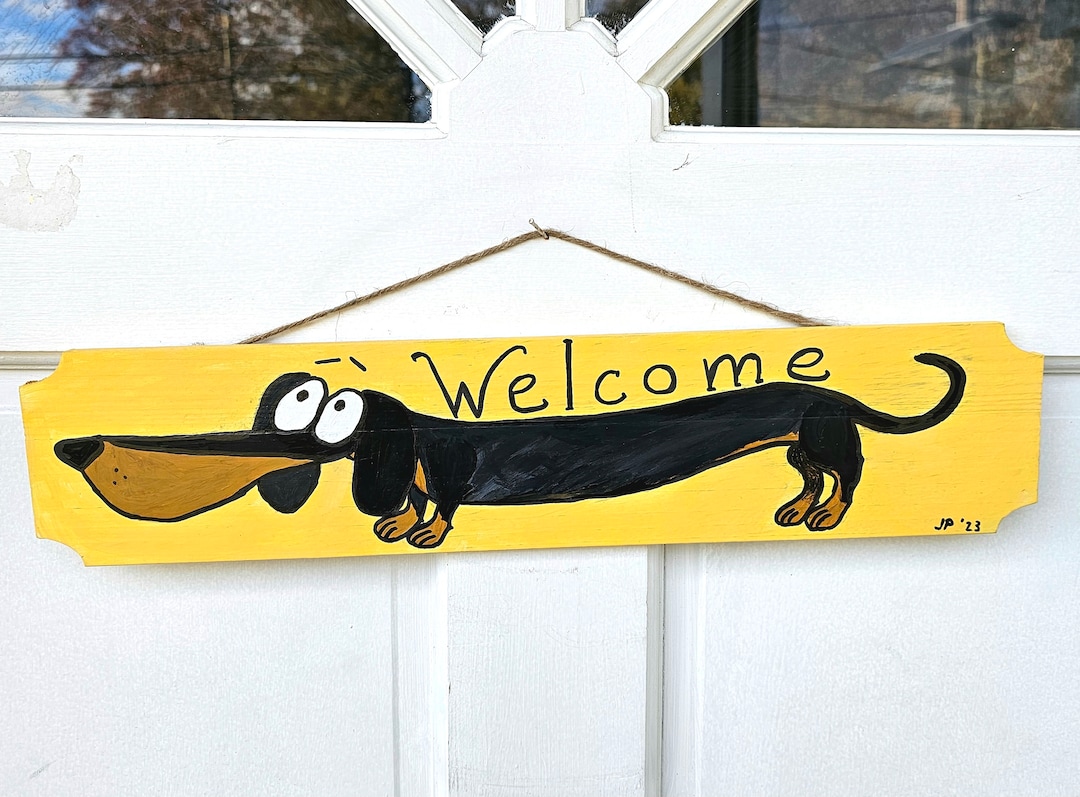 Cute Dachshund Welcome Sign / Weiner Dog Welcome Sign / Sausage Dog ...