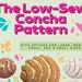 Low-sew Concha Pattern - Etsy