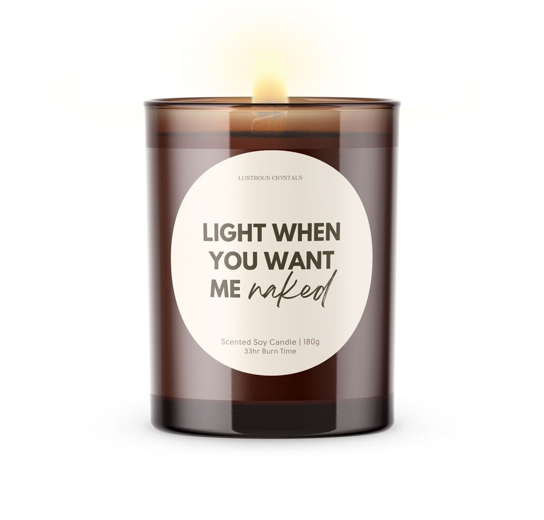 Boyfriend Gift Light When You Want Me Naked Candle Funny - Etsy Australia