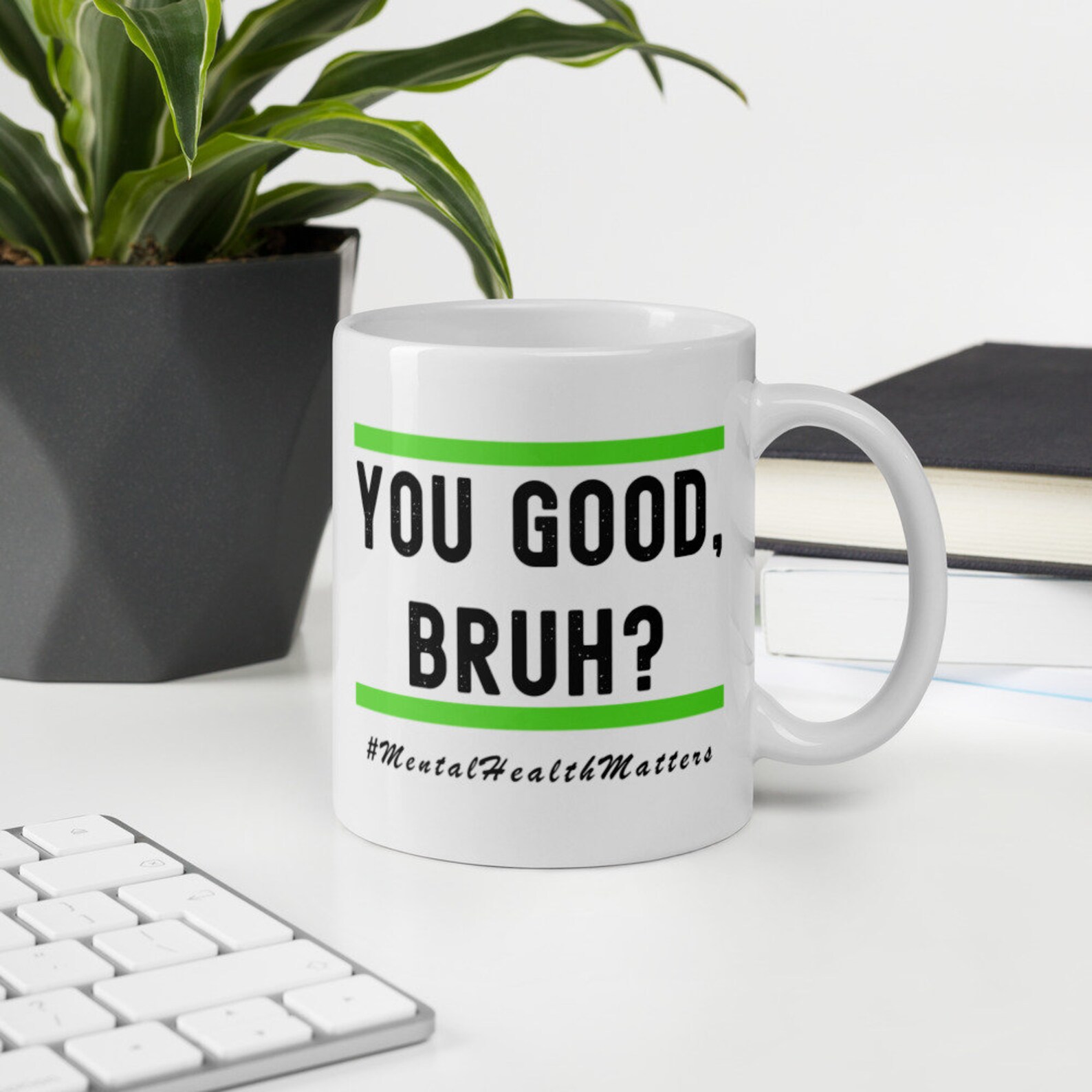 You Good, Bruh? Mental Health Awareness Mug - Etsy