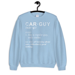 Car Guy Definition, Gear Head Funny Sweatshirt - Etsy