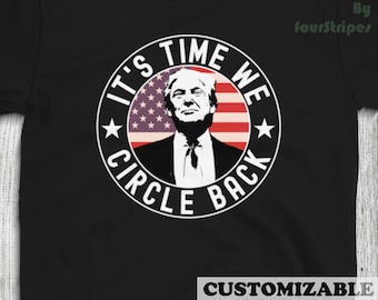 Trump Circle Back - Etsy