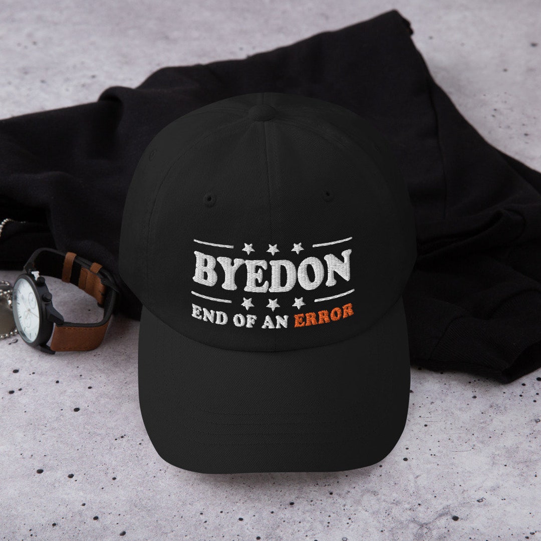 Byedon End of an Error Inauguration Biden Harris Baseball Hat - Etsy