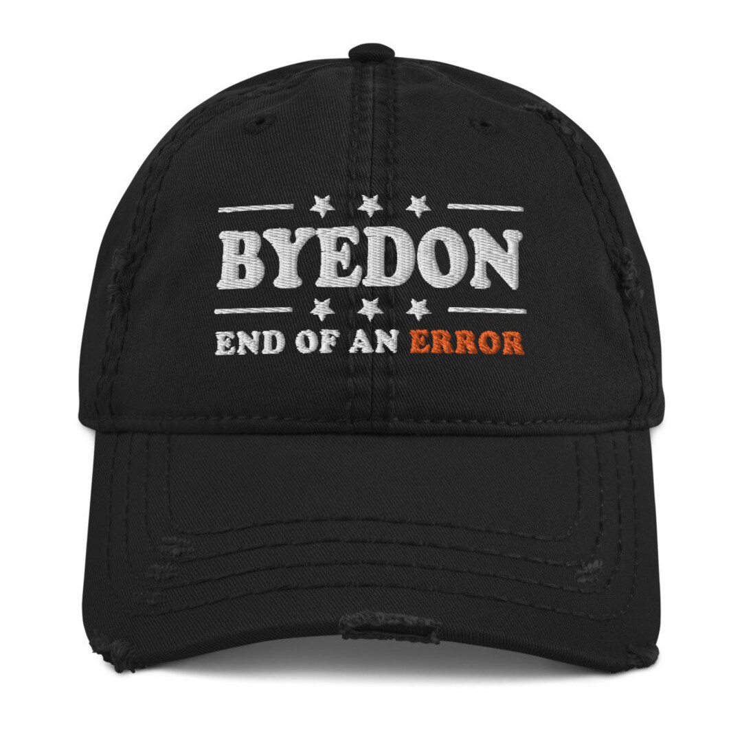 Byedon End of an Error Inauguration Biden Harris Distressed Baseball ...