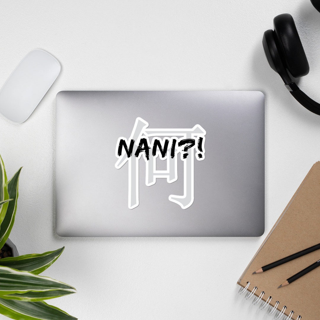 Nani! What? Funny Omae Wa Meme Sticker, Funny Japanese Anime Sticker ...