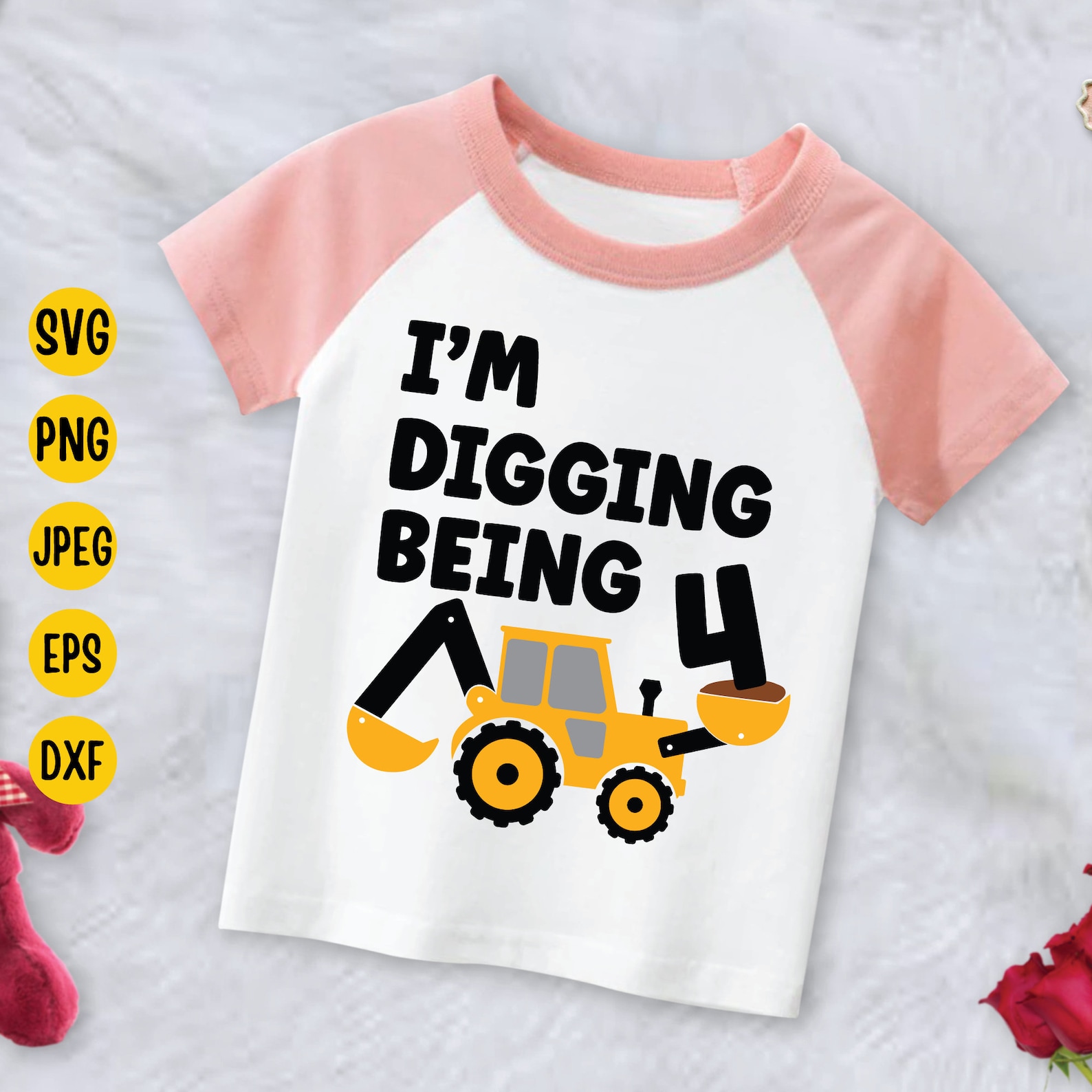 I'm Digging Being 4 Svg 4th Birthday Svg Construction - Etsy