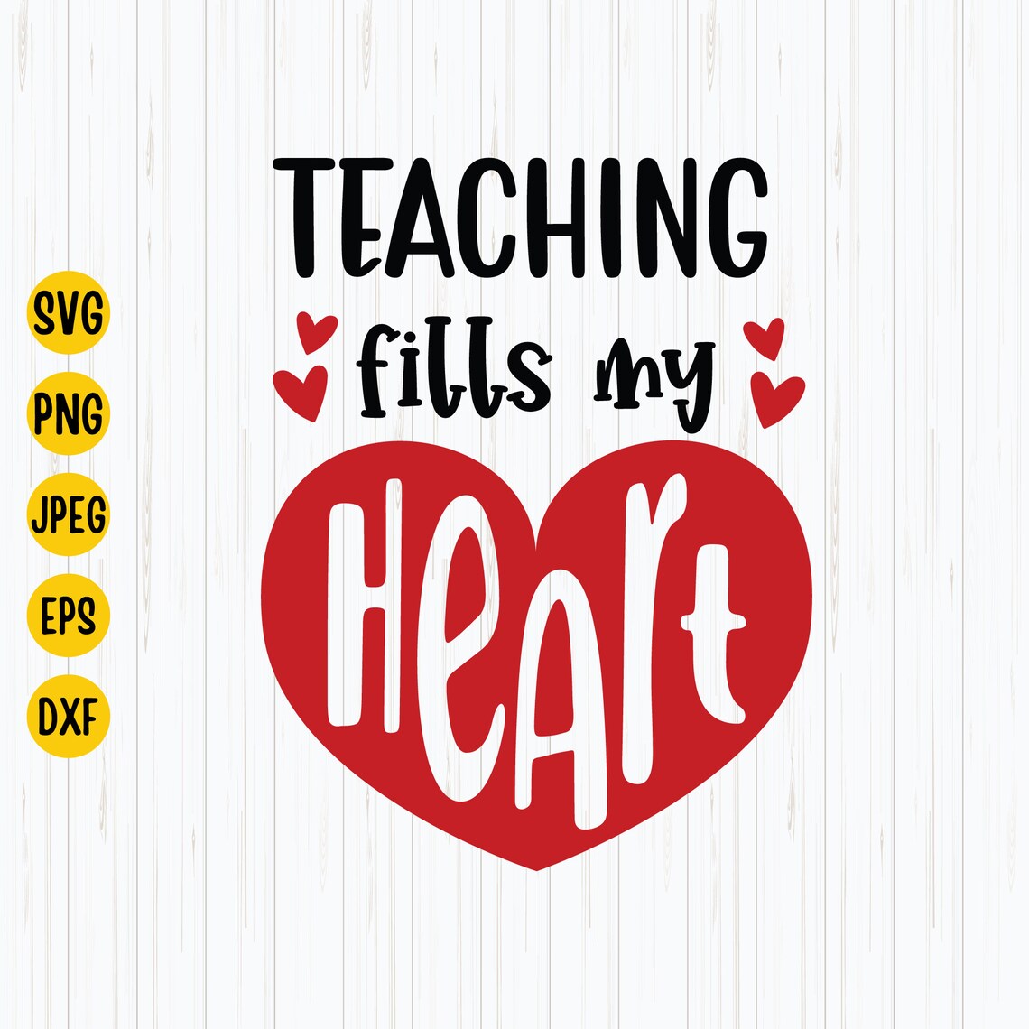 Teaching Fills My Heart Svg Teacher Love Saying School Quote | Etsy