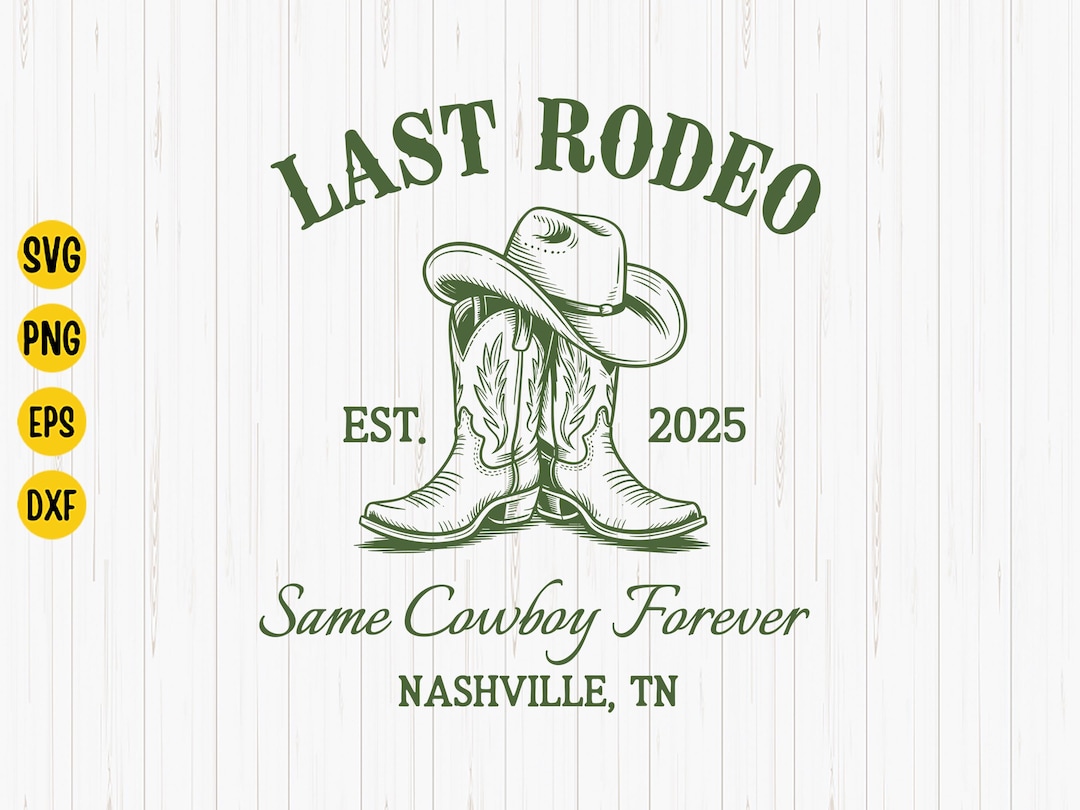 Last Rodeo Bachelorette Party SVG: Nashville Cowgirl Design (digital ...