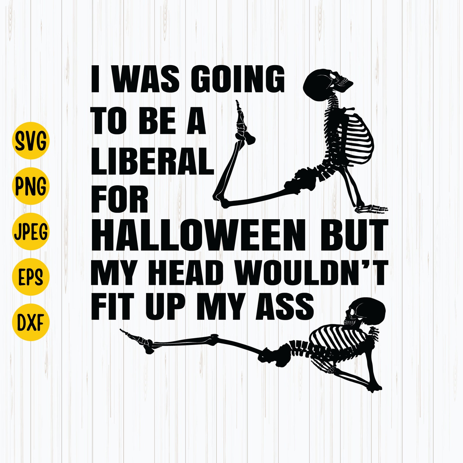 I Was Going to Be A Liberal for Halloween Svg but My Head - Etsy