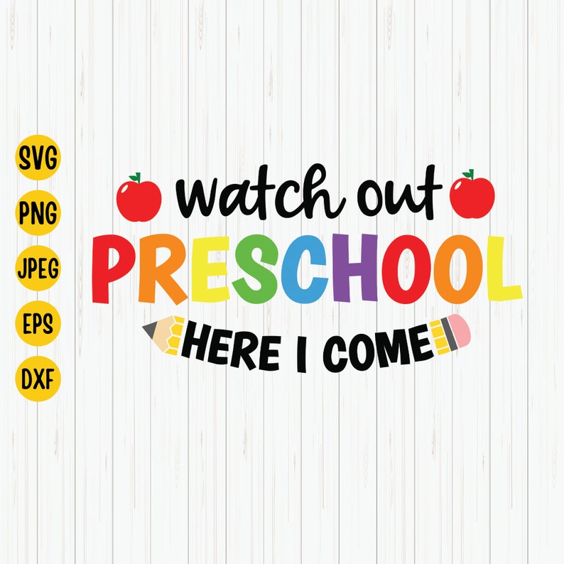 Watch Out Preschool Here I Come Svg First Day of School Back - Etsy