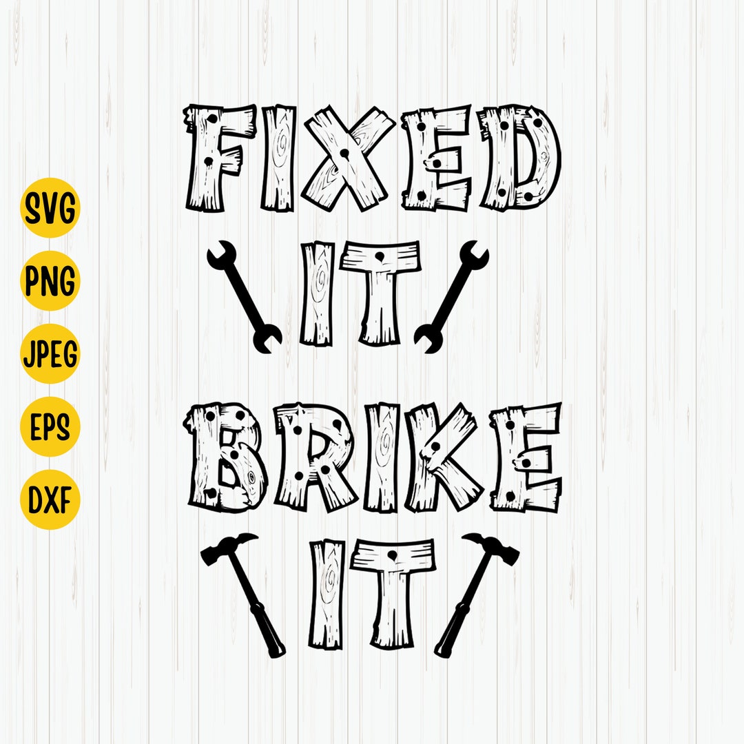 Broke It Fixed It SVG: Father & Child Matching (digital Download) - Etsy