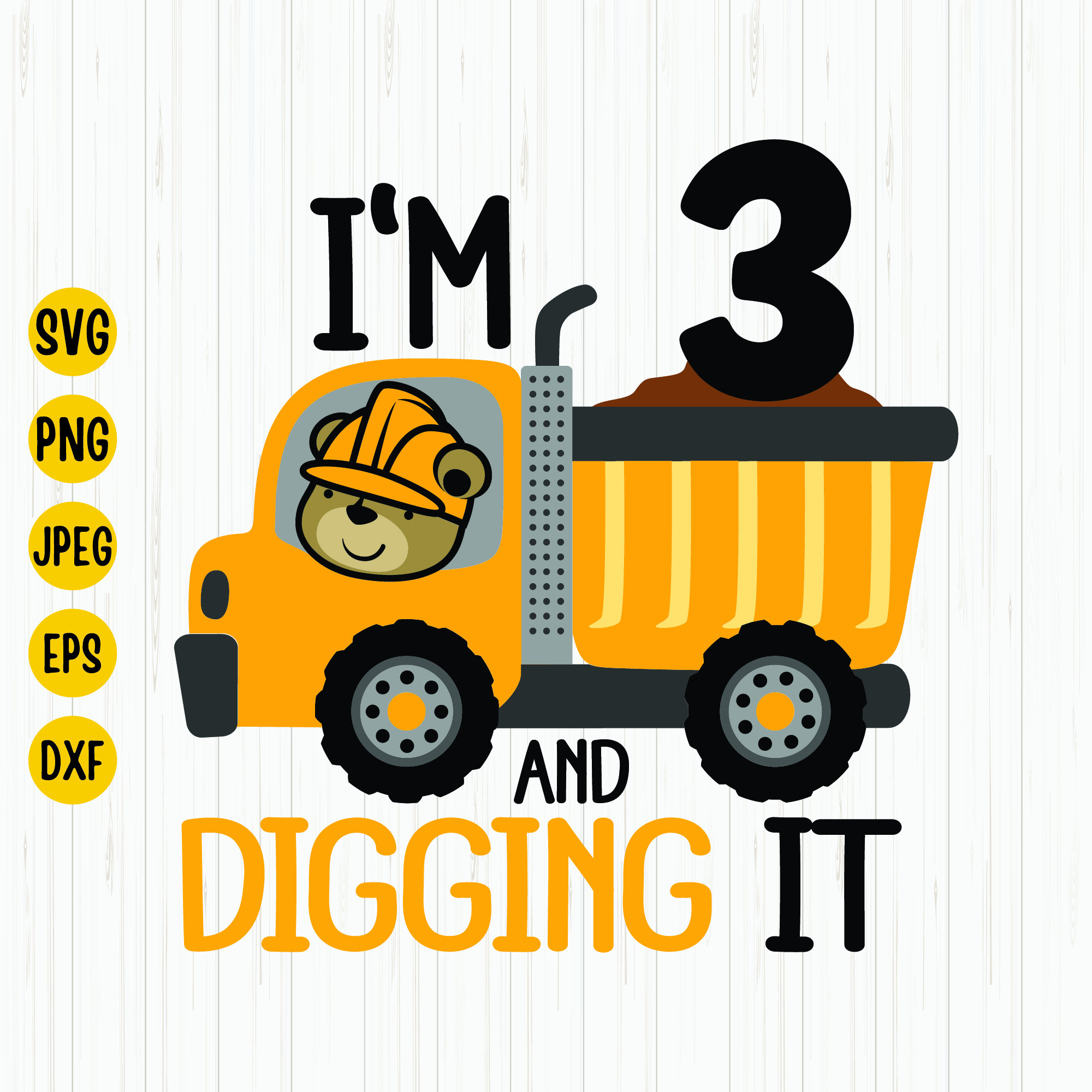 I'm 3 and Digging It Svg Construction Birthday Svg Third - Etsy
