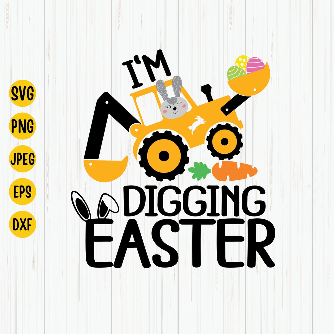Easter Bunny Tractor SVG: Eggscavator Cut File (digital Download) - Etsy