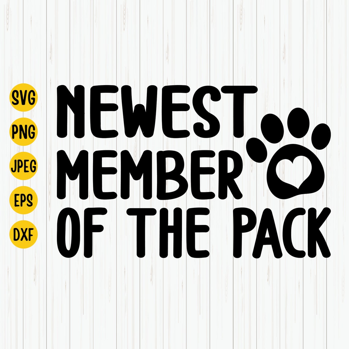 Newest Member of the Pack Svg Announcement Svg Dog Baby Svg | Etsy