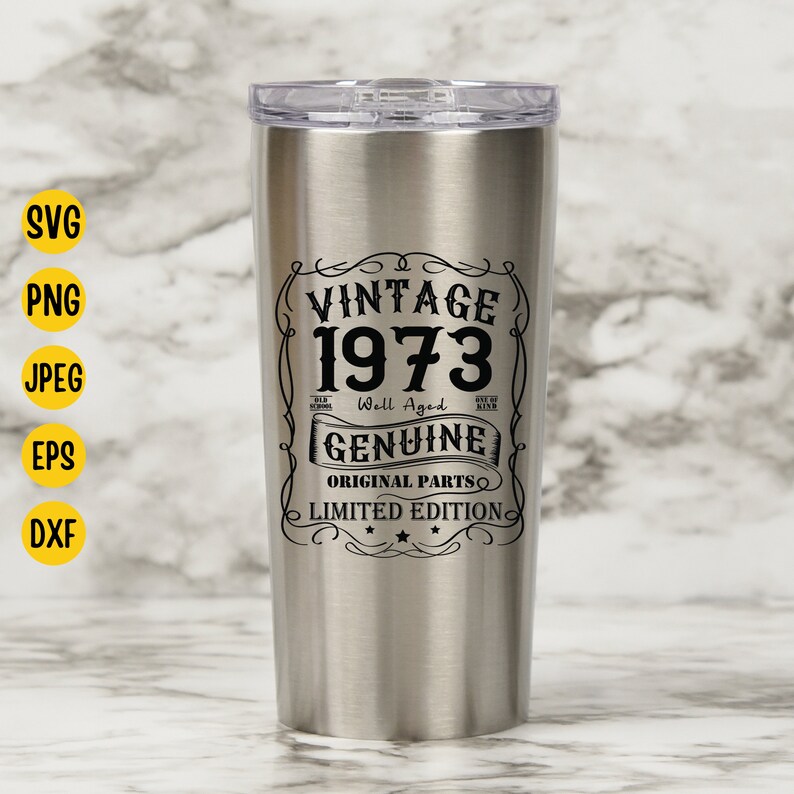 Vintage 1973 Svg Well Aged Genuine 1973 Birthday Svg Aged - Etsy