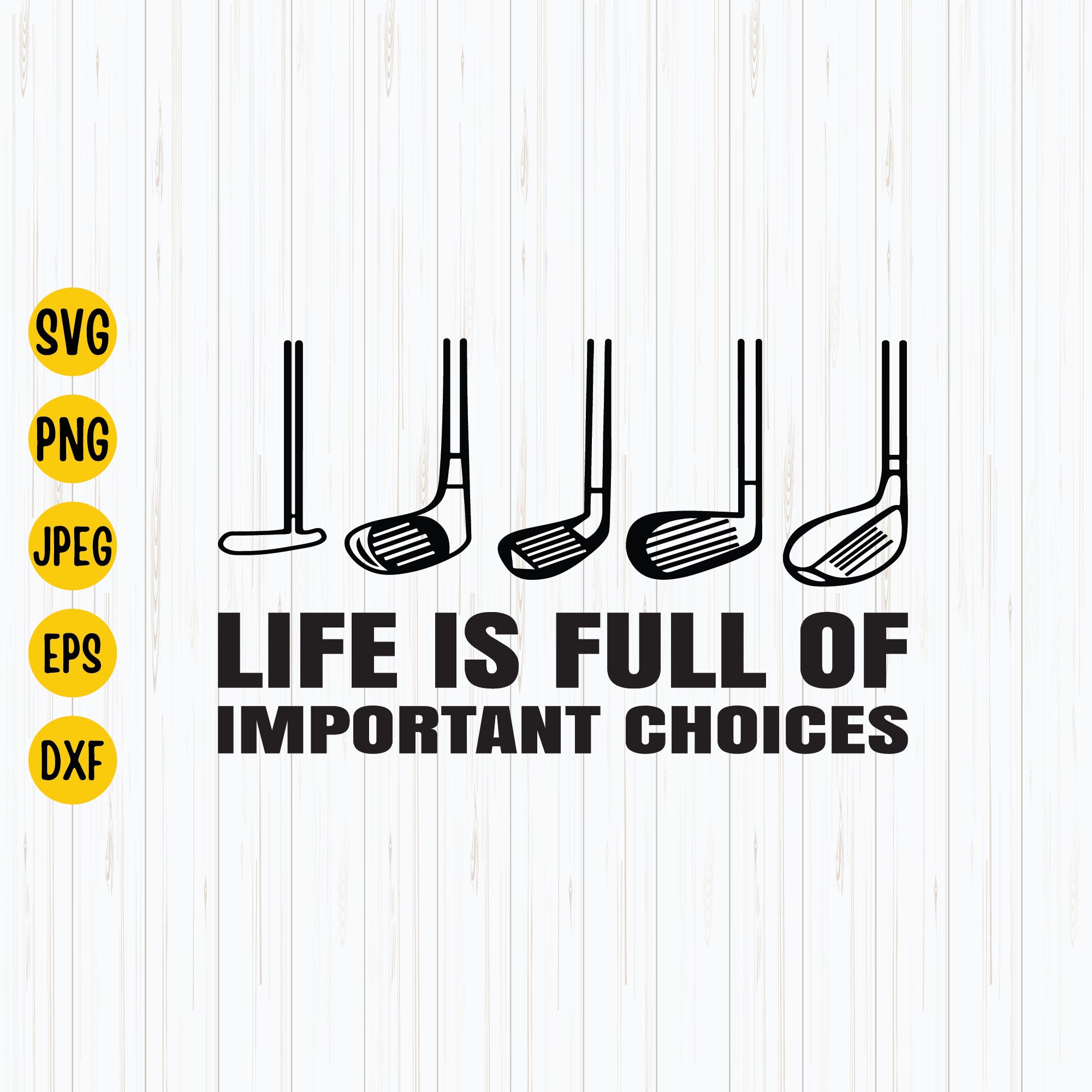 Golfing SVG: Life Choices Design (digital Download) - Etsy