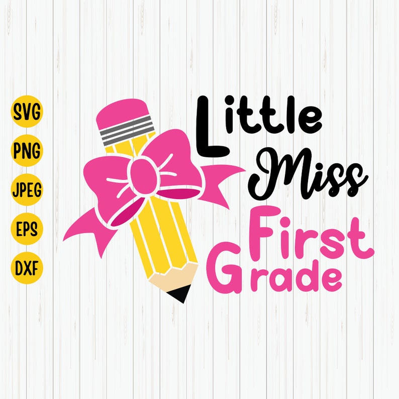 Little Miss First Grade Svg Back to School Svg First Day of - Etsy