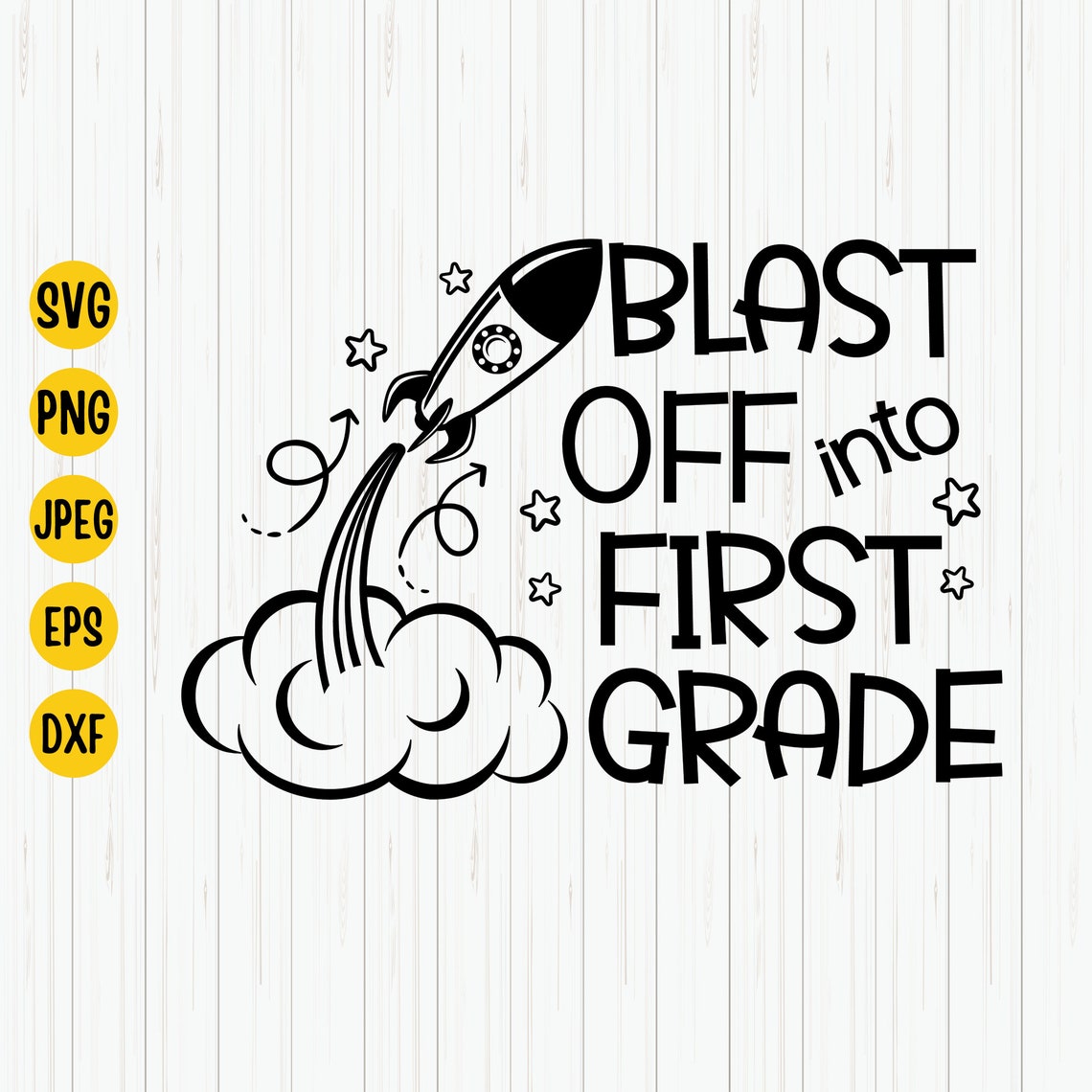 Blast off Into First Grade Svg 1st Grade Shirt Svg Back to - Etsy