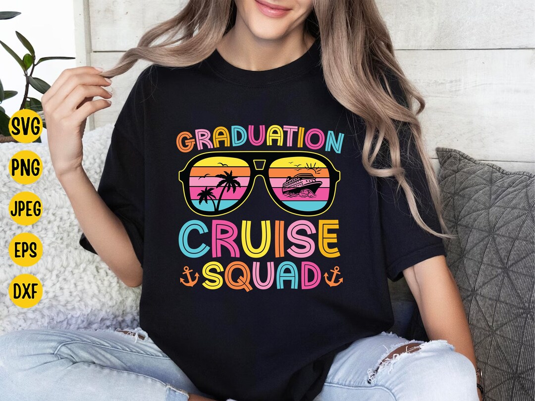 Graduation Cruise Squad SVG, Graduation Cruise 2024, Graduation Cruise ...