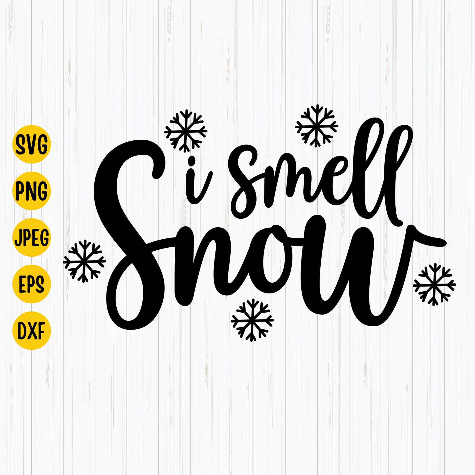 I Smell Snow Svg Christmas Svg Winter Quote Svg Snowflake - Etsy